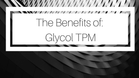 Benefits of Glycol TPM - Where to Buy Glycol TPM